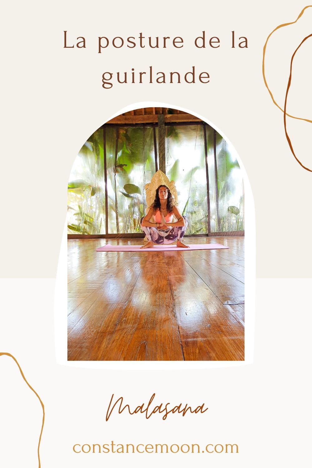 Malasana, la posture de la guirlande - Constance Moon